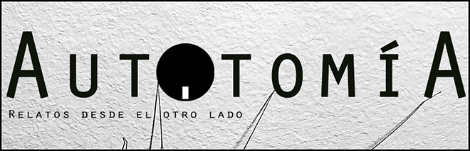 Descarga gratis «Autotomía – 13 relatos» – la recacha